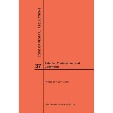 Code of Federal Regulations: Code of Federal Regulations Title 37 ...