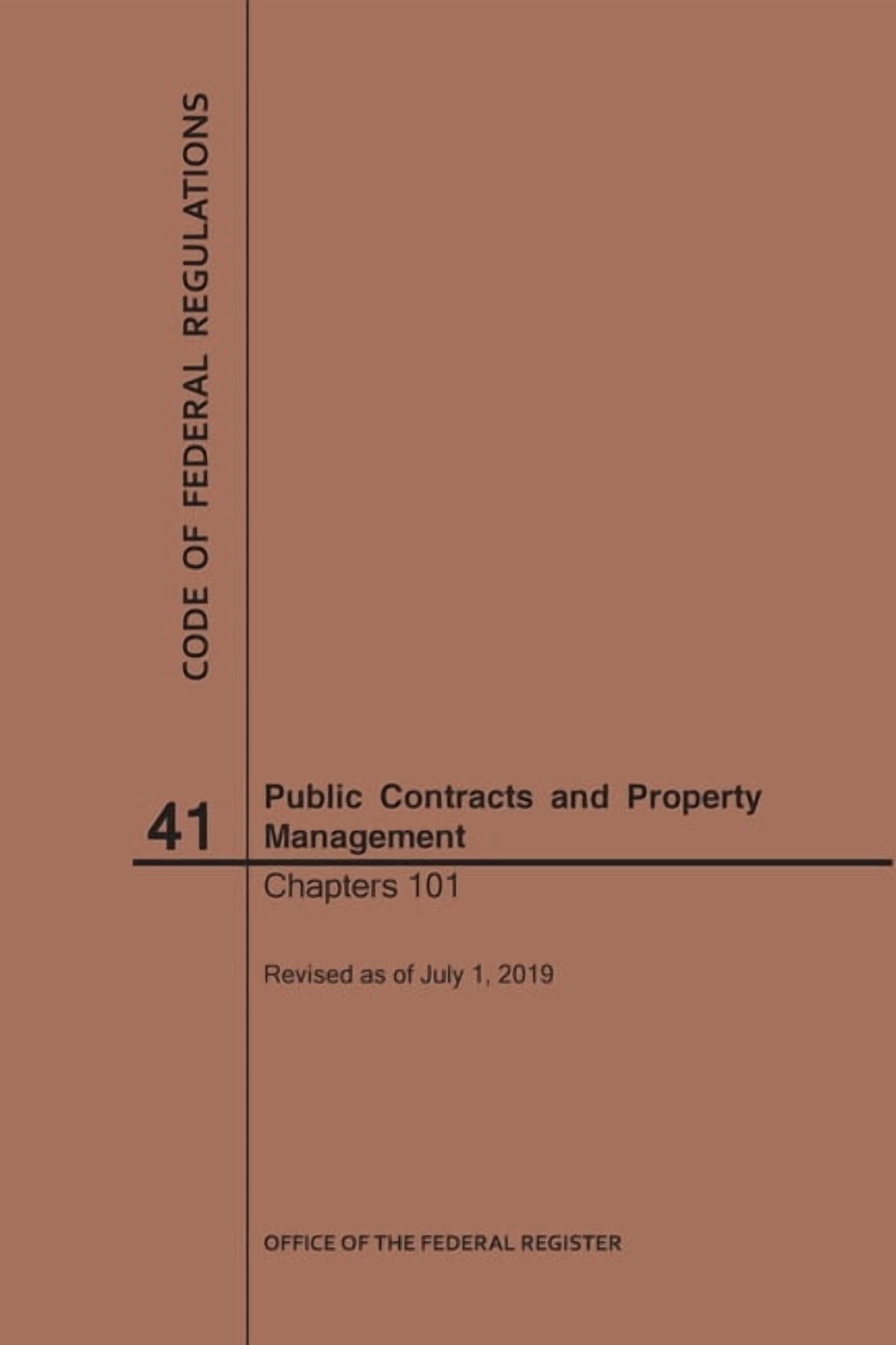 Code of Federal Regulations: Code of Federal Regulations Title 41 ...