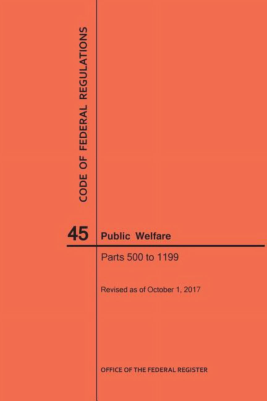 Code of Federal Regulations: Code of Federal Regulations Title 45 ...