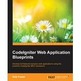 CodeIgniter Web Application Blueprints (Paperback) - Walmart.com