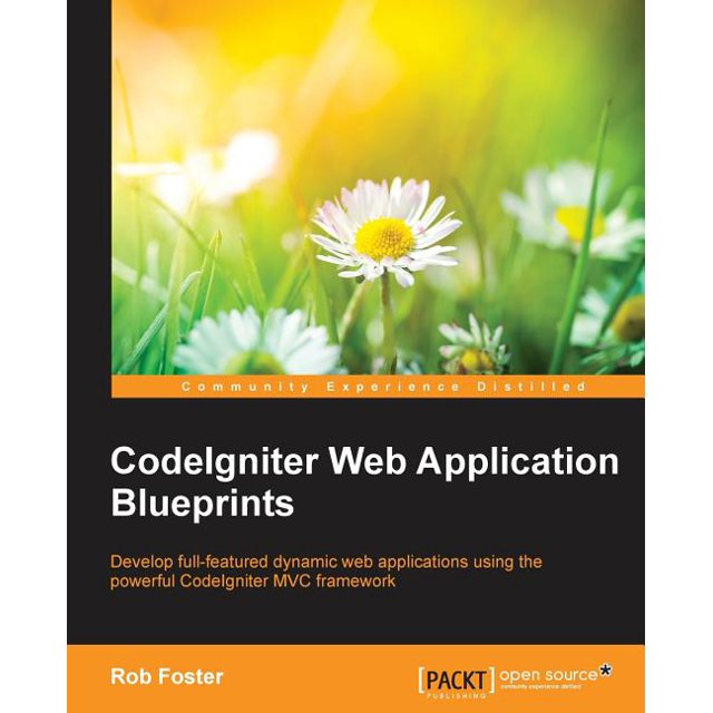 CodeIgniter Web Application Blueprints (Paperback) - Walmart.com