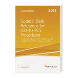 Coders' Desk Reference for Procedures (ICD-10-Pcs) 2019 (Paperback) - Walmart.com