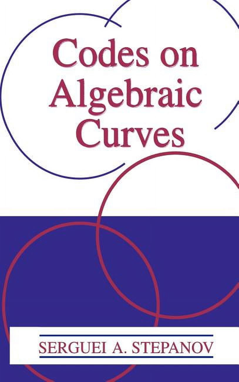 Codes on Algebraic Curves, (Hardcover) - Walmart.com