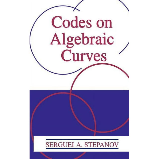 Codes on Algebraic Curves, (Hardcover) - Walmart.com