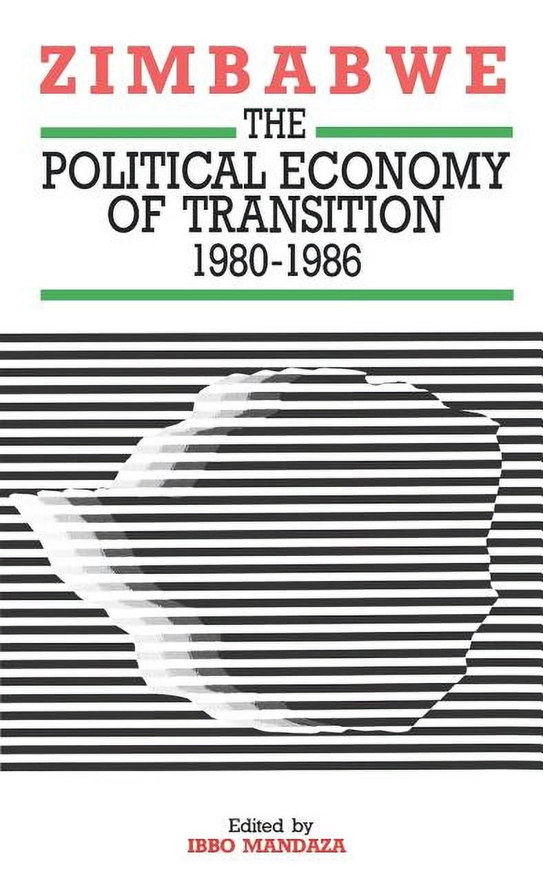 Codesria Book Series Zimbabwe. The Political Economy of Transition 1980 ...