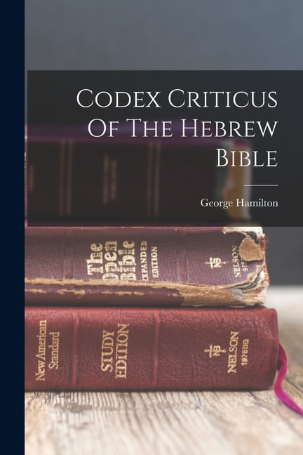 Codex Criticus Of The Hebrew Bible - Walmart.com