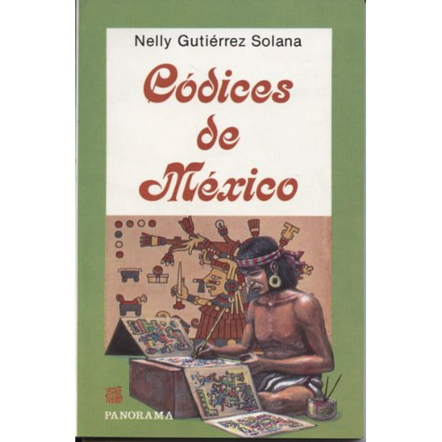 Pre-Owned Codices de Mexico / Codex of Mexico: Historia e interpretacion de los grandes libros ...