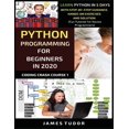 Coding Crash Course Book: Python Programming For Beginners In 2020: Learn Python In 5 Days with ...
