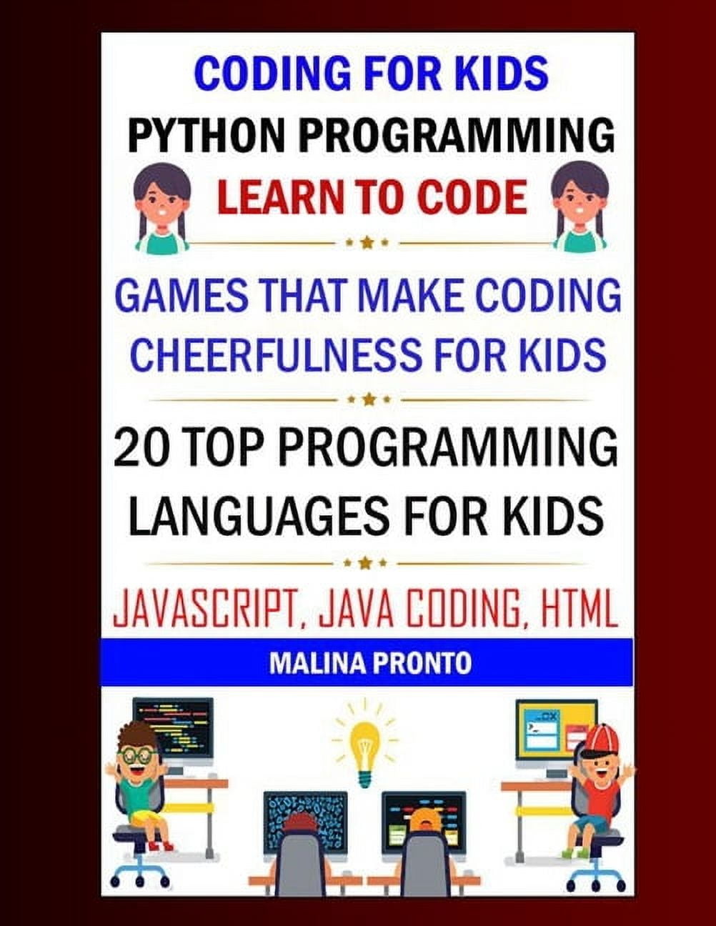 Coding For Kids : Python Programming: Learn To Code: Games That Make ... Coding For Kids : Python Programming: Learn To Code: Games That Make ...