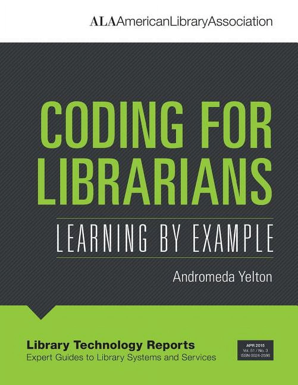 Coding for Librarians : Learning by Example - Walmart.com