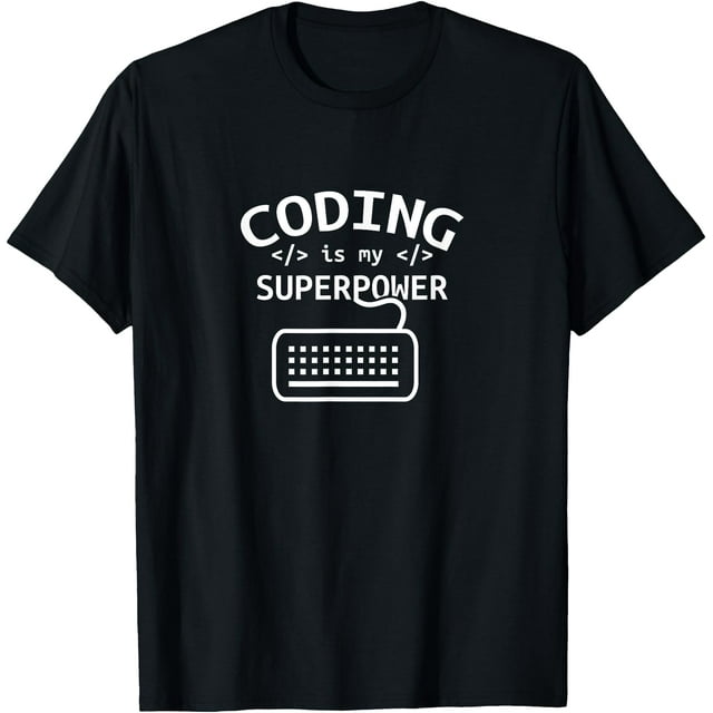 Coding Is My Superpower Coder Code Software Programmer T Shirtlight 6543