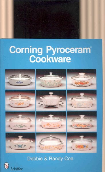 Pre-Owned Coe: Corning Pyroceram*R Cookware, Book 1 (Paperback ...