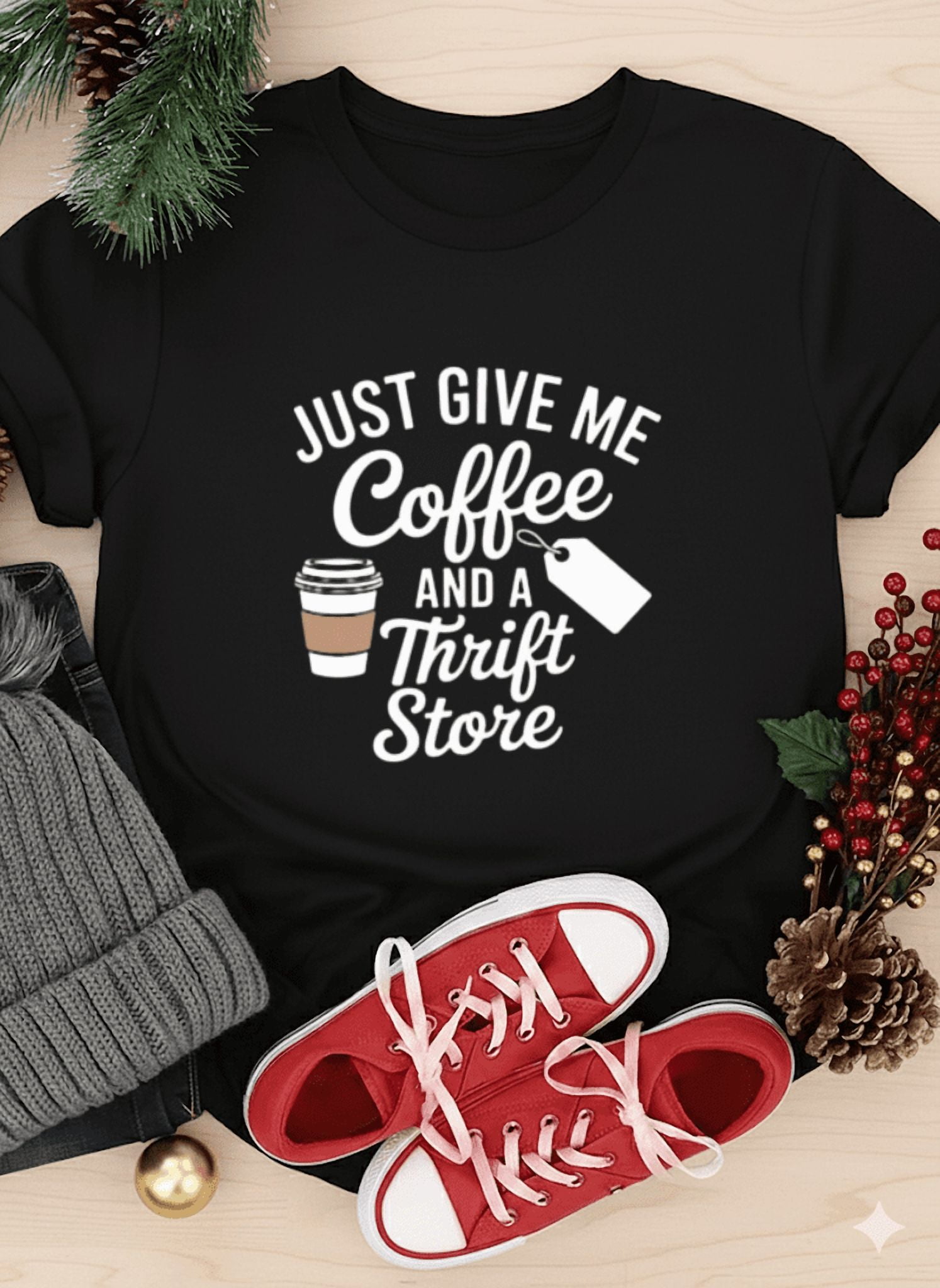 Coffee And Thrift Store Funny Yard Sale Shopper Picker Quote Unisex T ...