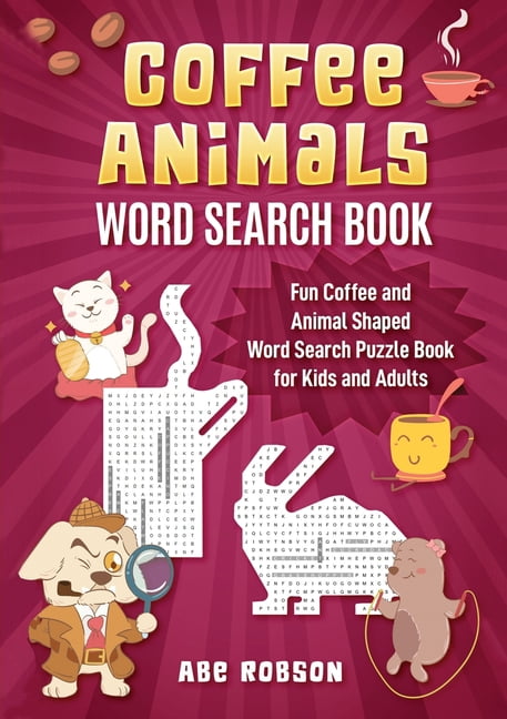 Coffee Animals Word Search Book: Fun Coffee and Animal Shaped Word ...
