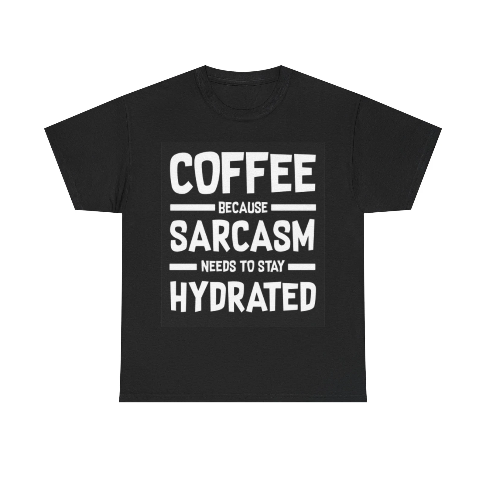 Coffee Because Sarcasm Shirt Funny Graphic Jokes Unisex Heavy Cotton ...