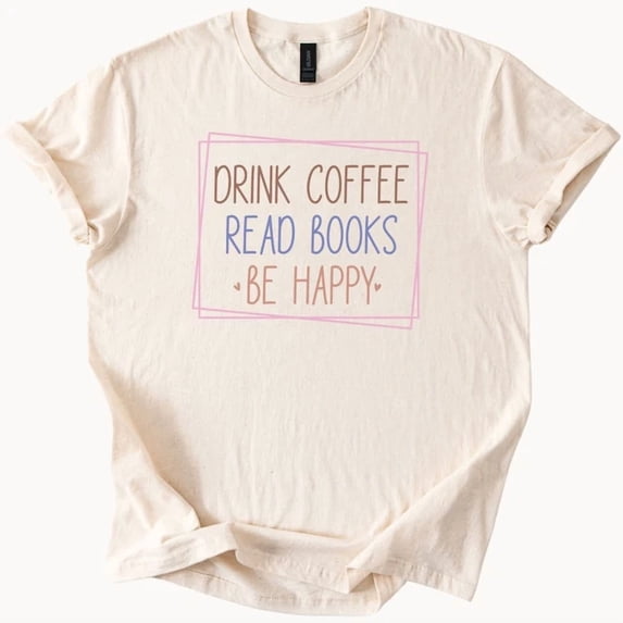 Coffee Books Happy T-Shirt Reader Lover Gift Graphic Tee - Walmart.com