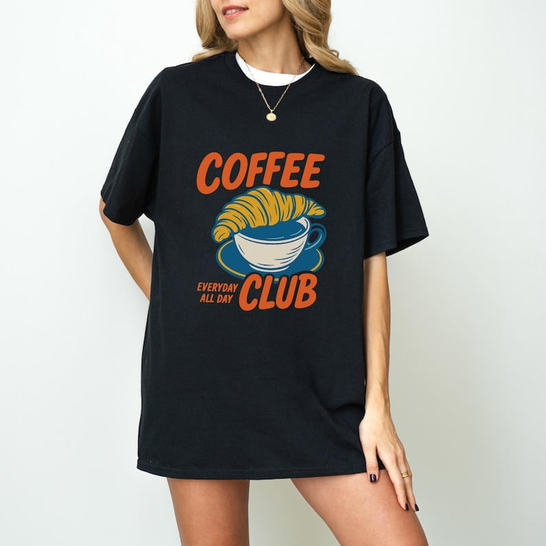 Coffee Club Shirt, Funny Coffee Lover Tee, Croissant Graphic T-Shirt ...