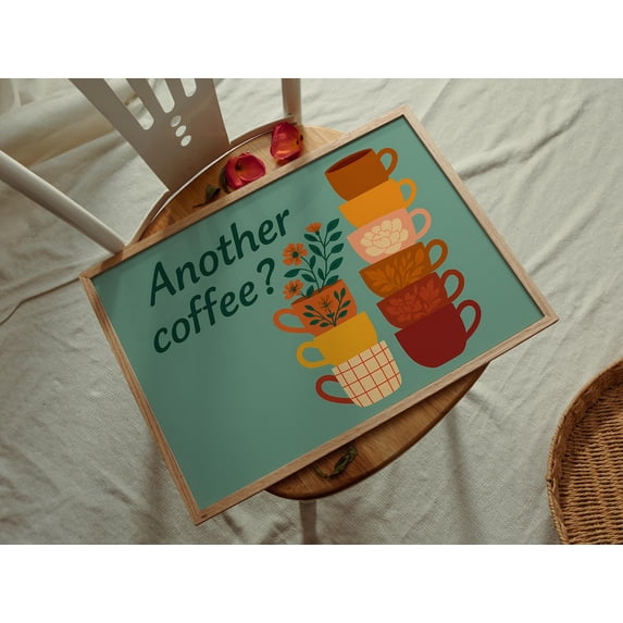 Coffee Cup Another Coffee? Retro Style Kitchen Decoration, Unframed ...