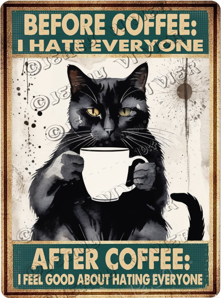 Coffee Decor Before Coffee I Hate Everyone Black Cat Vintage Aluminum ...
