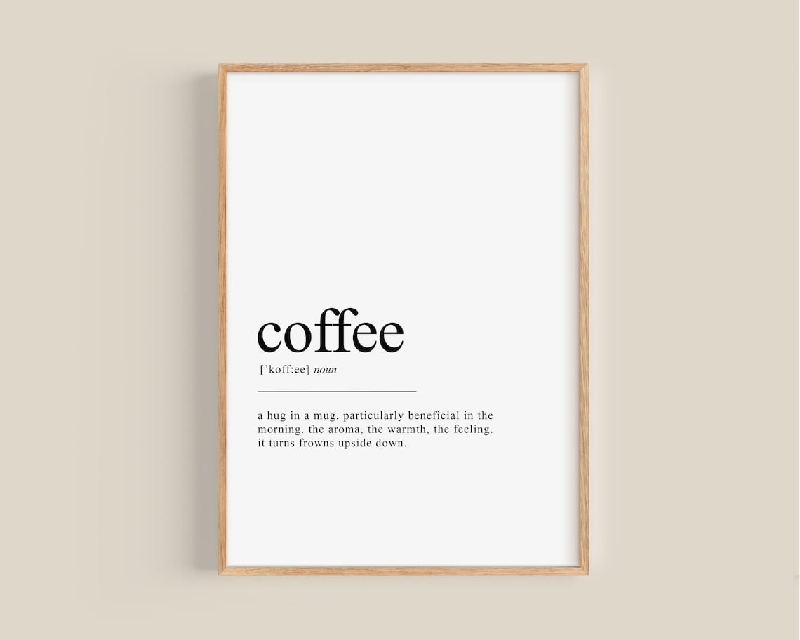 Coffee Definition Minimal Coffee Art, Unframed Paper Print Size 16x24 ...