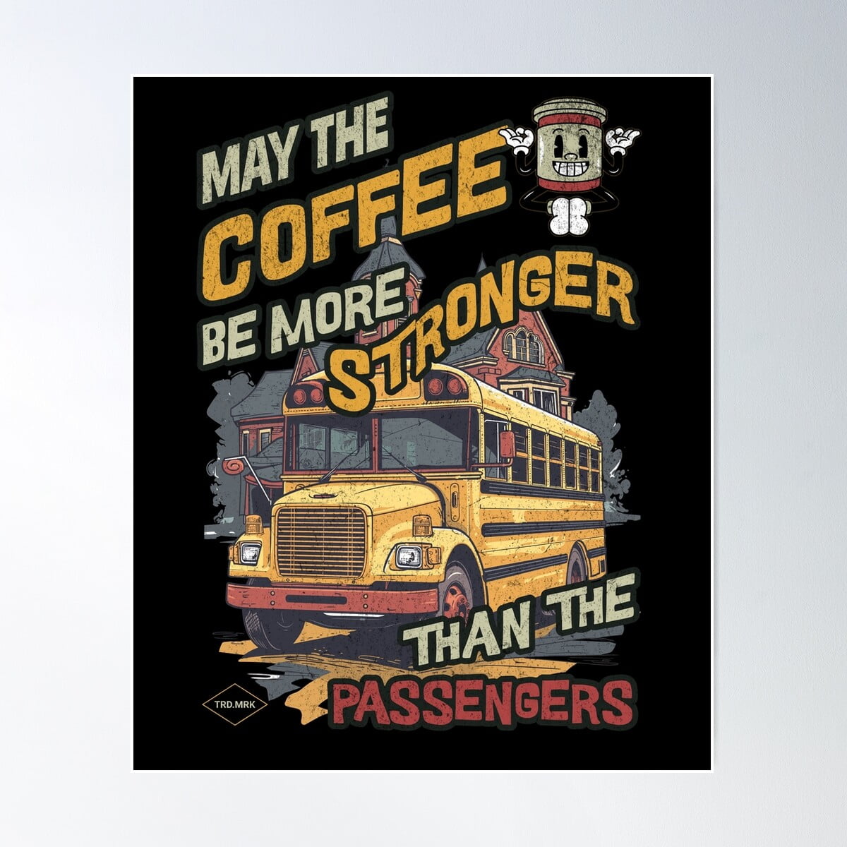 Coffee Enthusiast School Bus Driver Poster Wall Art, Modern Wall Decor ...
