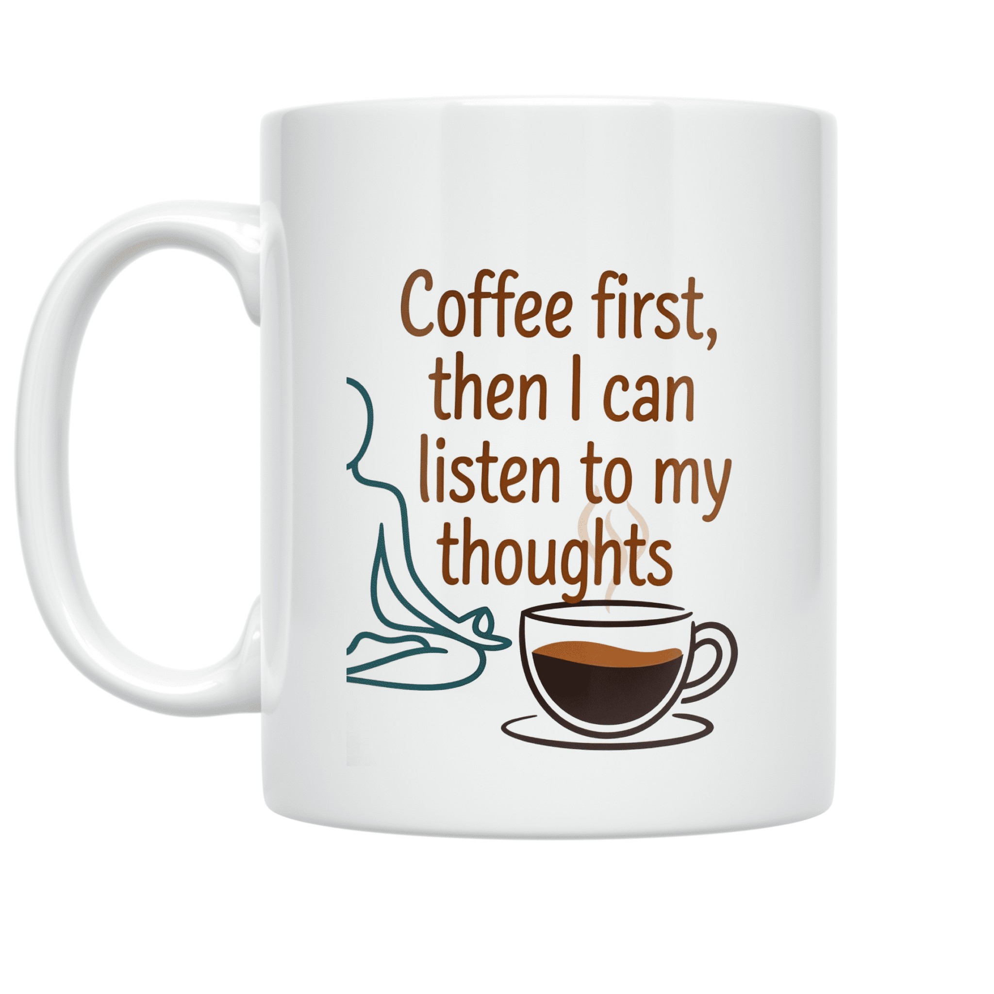 Coffee First, Then Thoughts - Mindfulness Enthusiast - 11 oz Ceramic ...