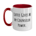 Coffee Gives Me My Counselor Power. Counselor Two Tone 11oz Mug, Cute ...
