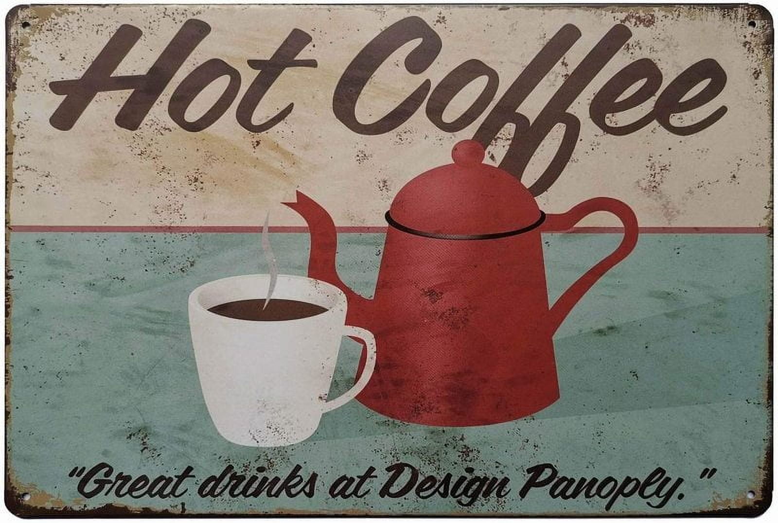 Coffee Great Drinks at Design Panoply Tin Sign Wall Retro Metal Bar Pub Poster Metal wall home ...