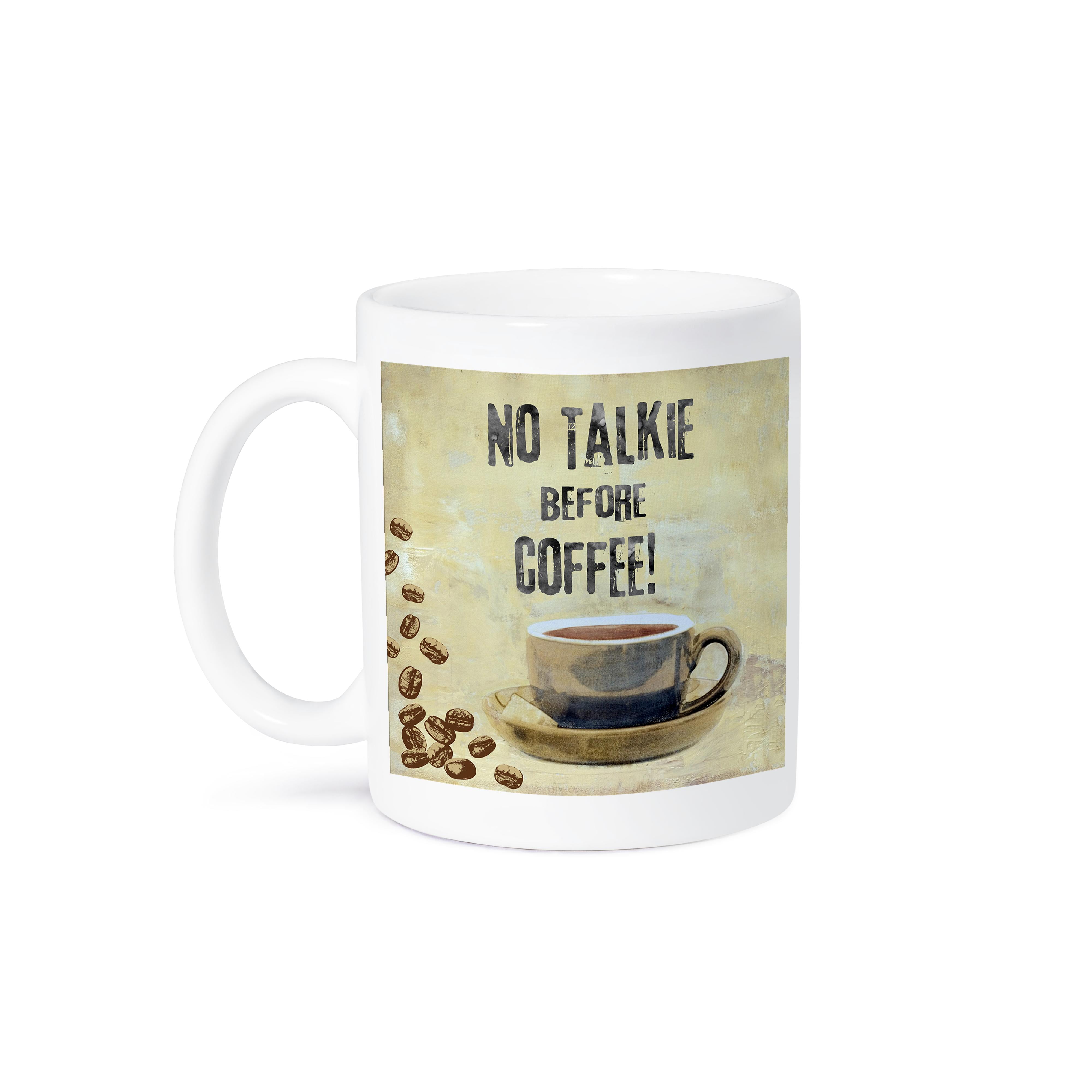 Coffee Illustration With Funny Quote No Coffee Before Talkie, 15oz Mug ...