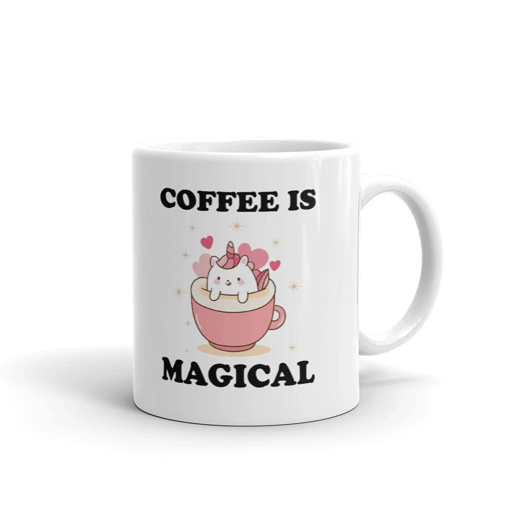 Coffee Is Magical fun Humor Novelty Cup Gift Coffee Tea Ceramic Mug ...