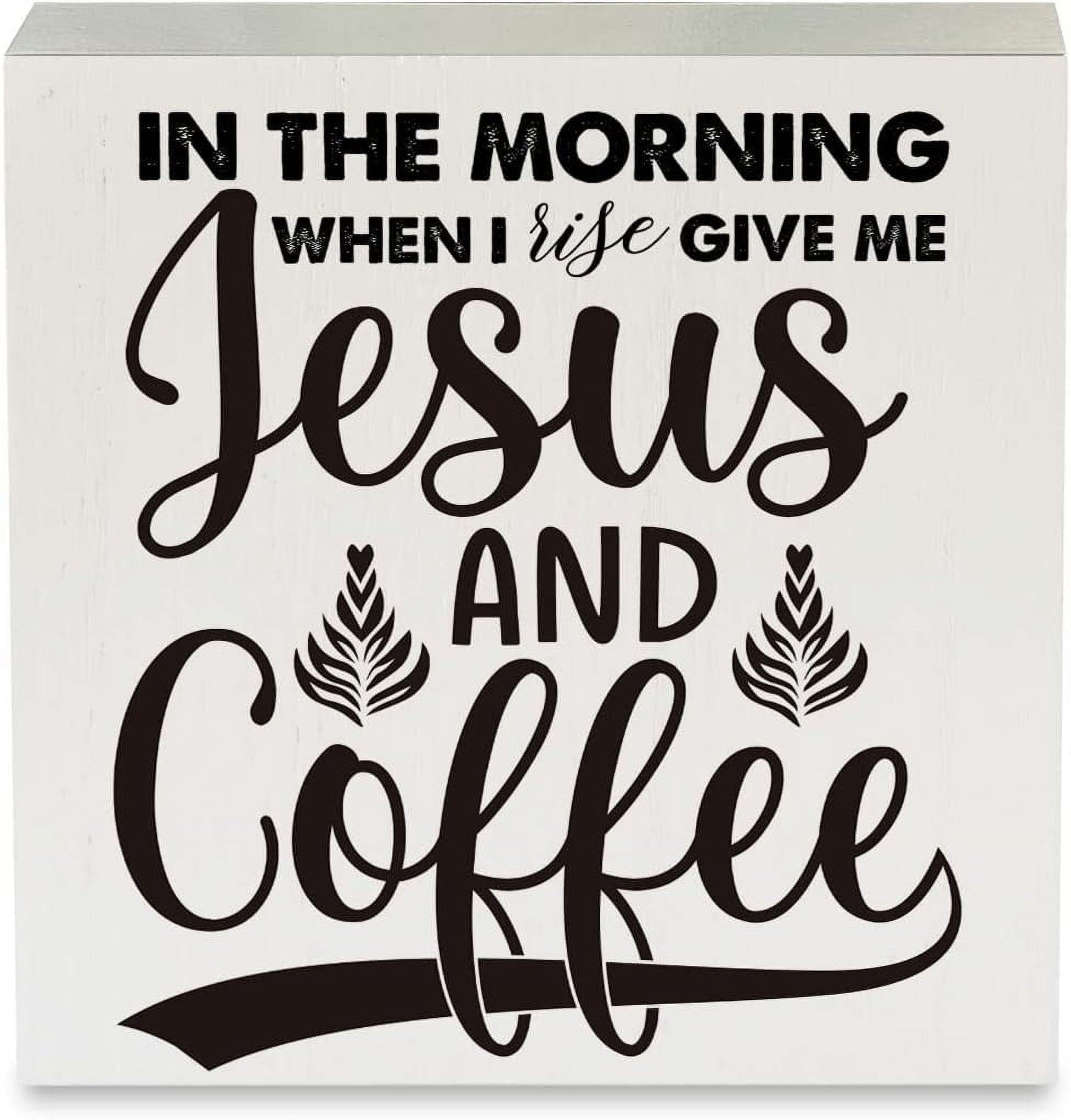 Coffee Lover Wood Box Sign Rustic in the Morning when I Rise Give Me ...