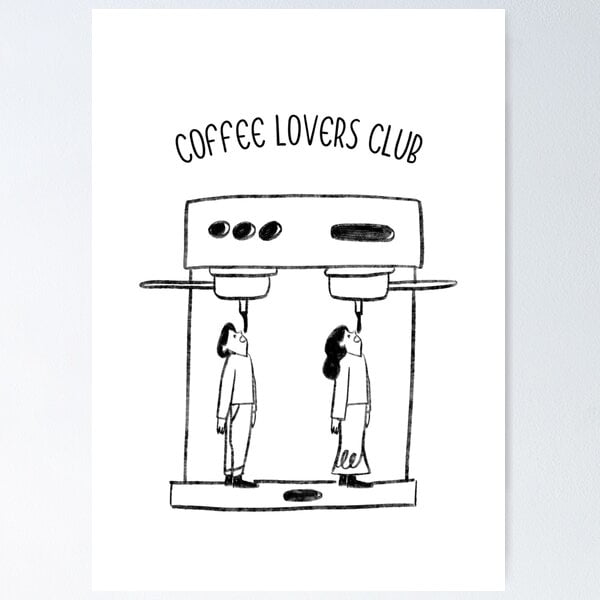 Coffee Lovers Club Poster Wall Art, Modern Wall Decor For Living Room ...