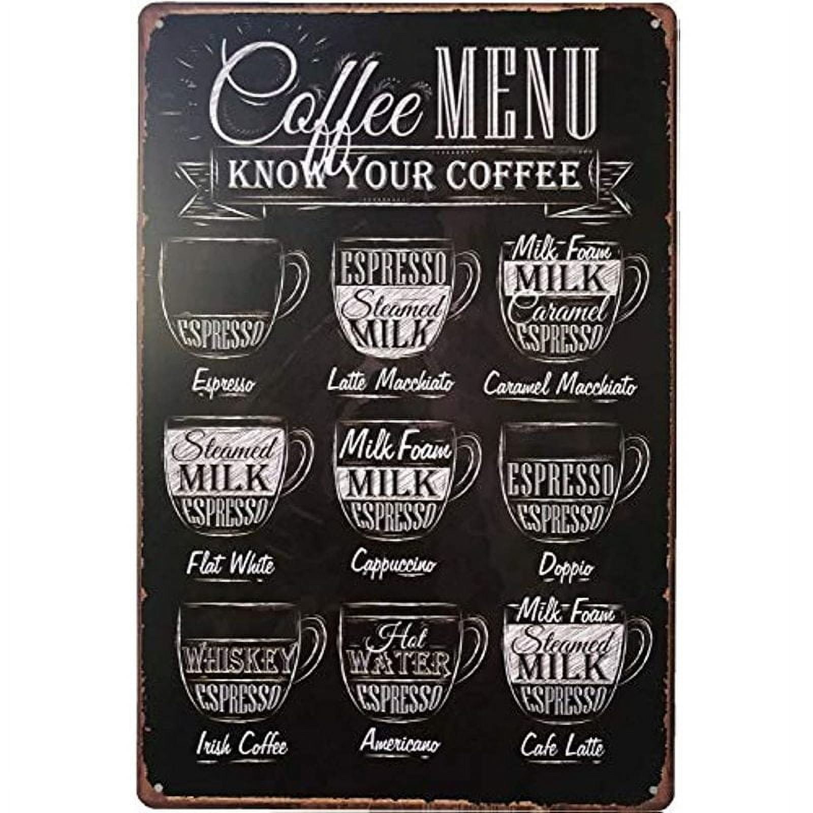 Coffee MENU Metal Signs Vintage Know Your Coffee Tin Signs for Cafe Bar ...