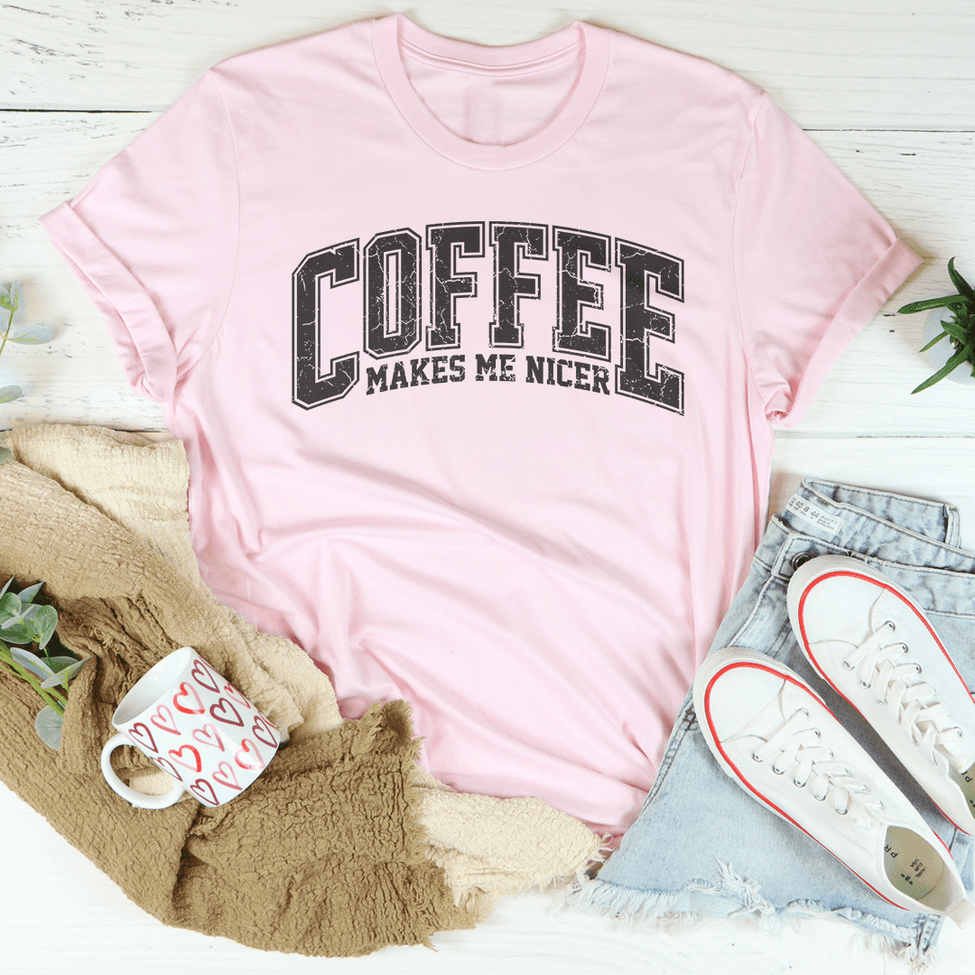 Coffee Makes Me Nicer Tee Black Heather S Peachy Sunday T-Shirt ...