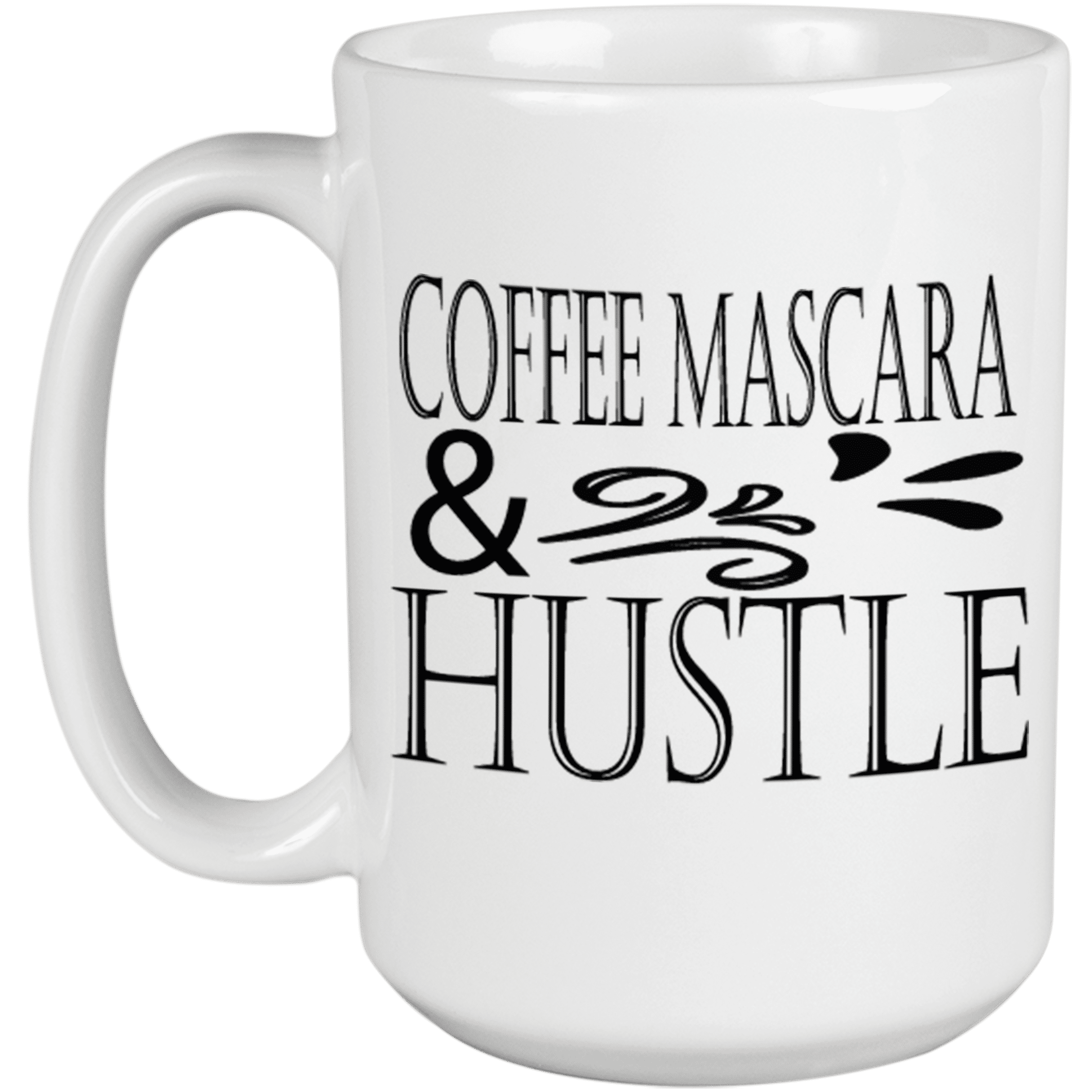 Coffee, Mascara & Hustle, Caffeine Lover Lash Artists or Enthusiasts ...