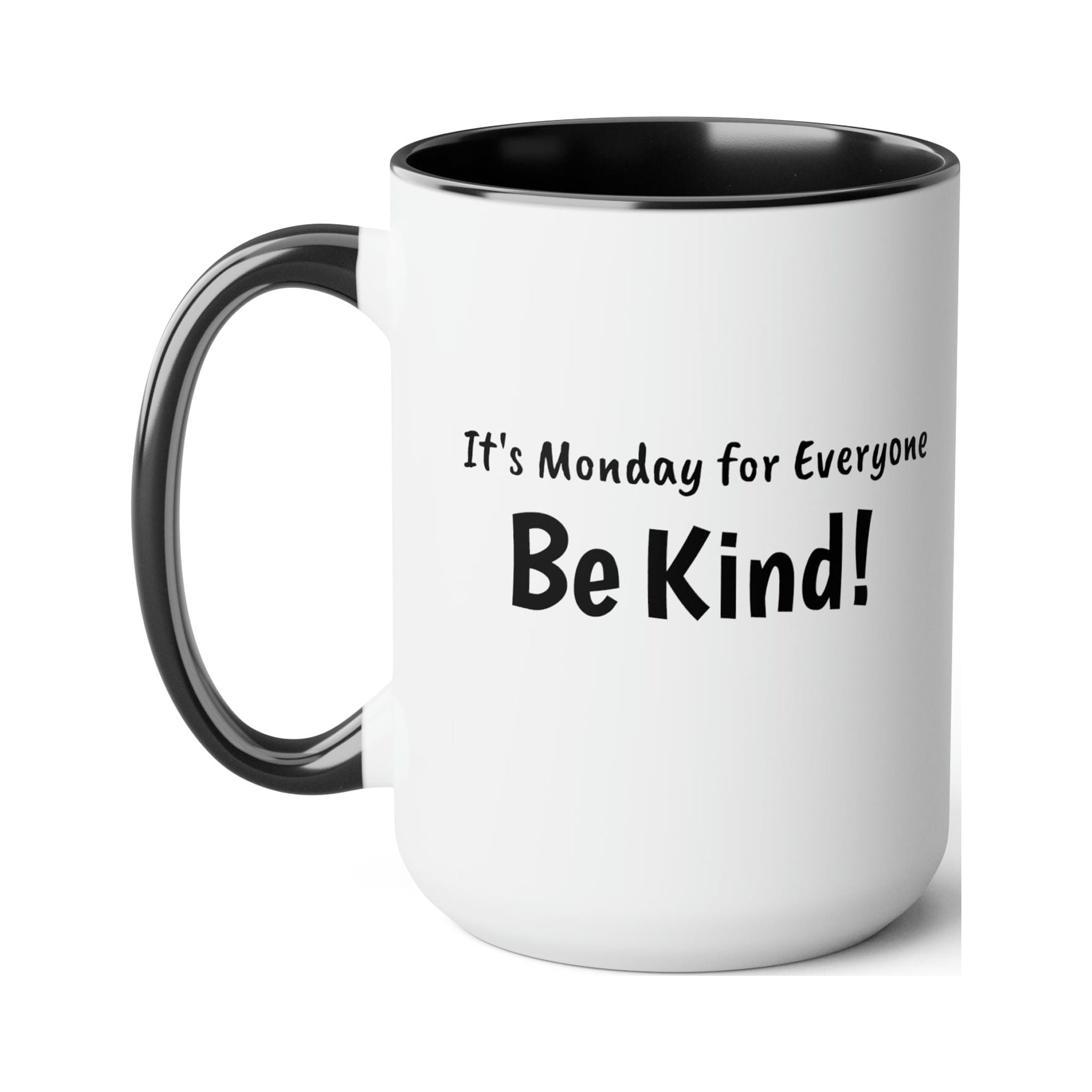 Coffee Mug, Be Kind Coffee Mug, It's Monday Mug - Walmart.com