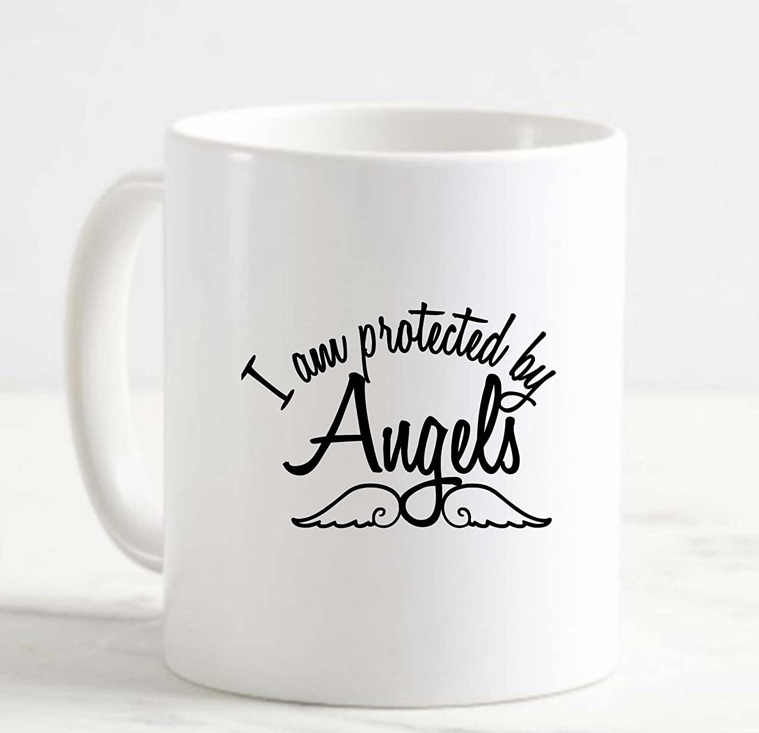 Coffee Mug I Am Protected By Angels Angel Wings Heaven Faith Protector ...
