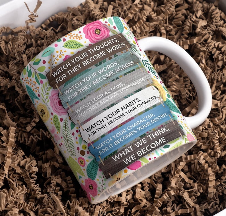 Coffee Mug Inspirational Quotes Mug, Happy Mug, Life Mug, Wrap Around ...