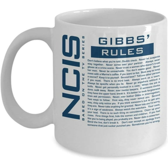 Coffee Mug for Best Gifts Gibbs Rules Mug (White) NCIS Gibbs Coffee Mug ...