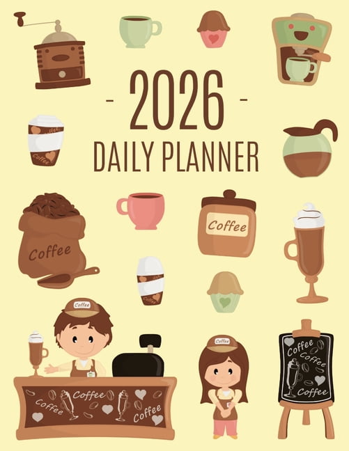 Coffee Planner 2026: Daily Organizer for 2026 (12 Months) Funny ...