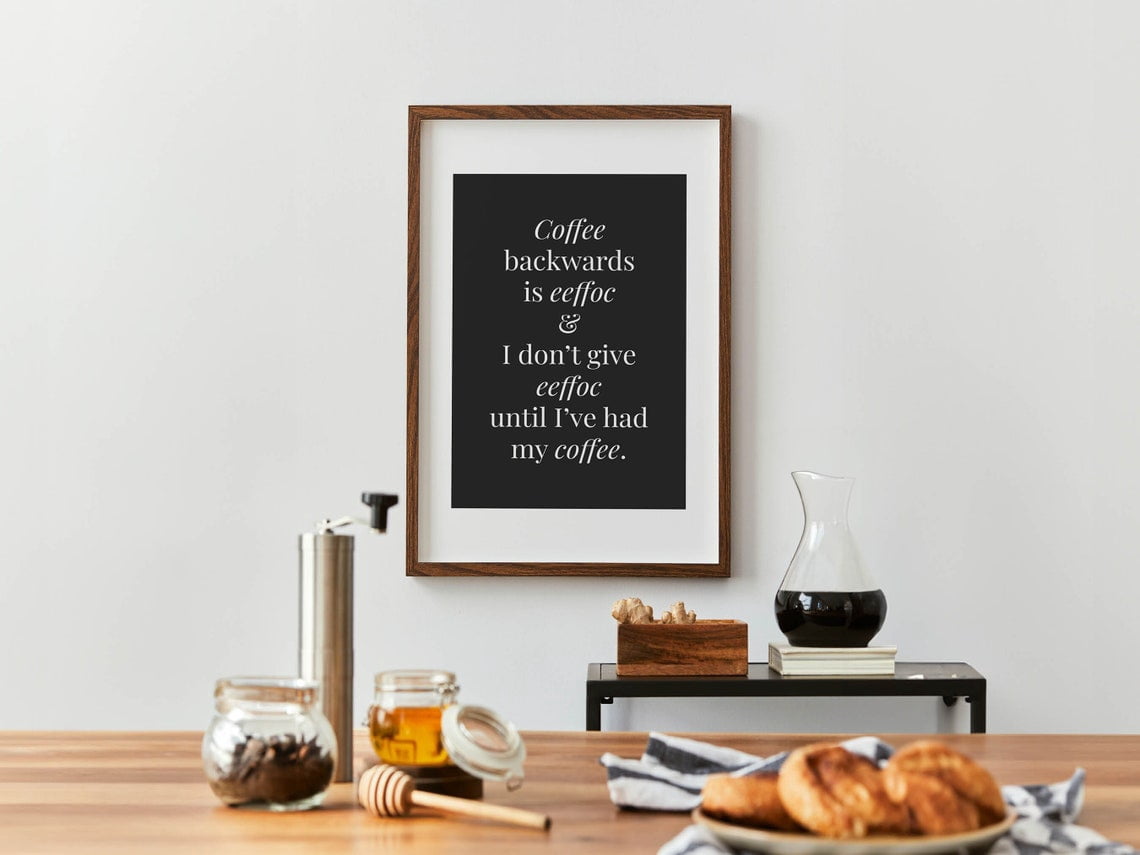Coffee Quote Print Kitchen Art Wall Decor Funny Coffee Poster Hallway ...