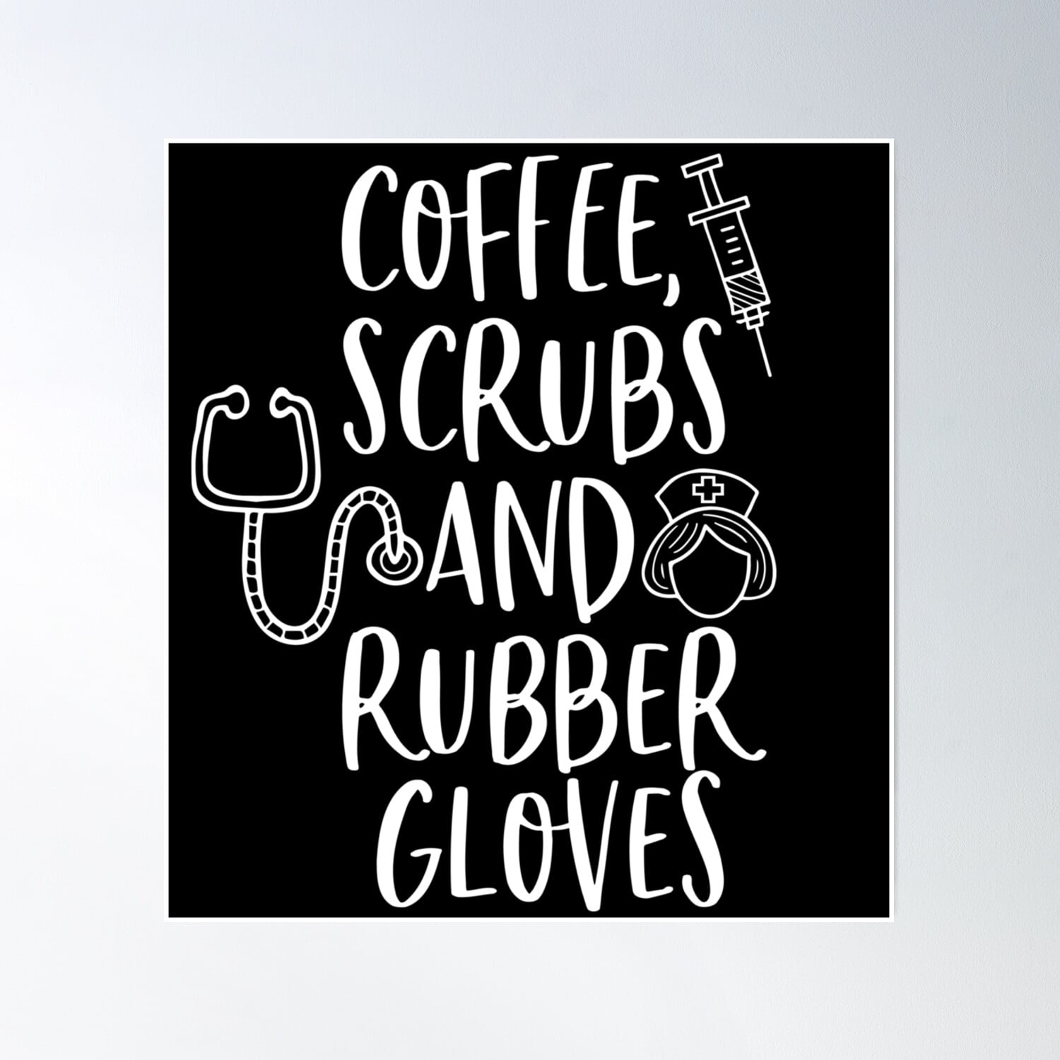 Coffee Scrubs And Rubber Gloves Poster Wall Art, Modern Wall Decor ...