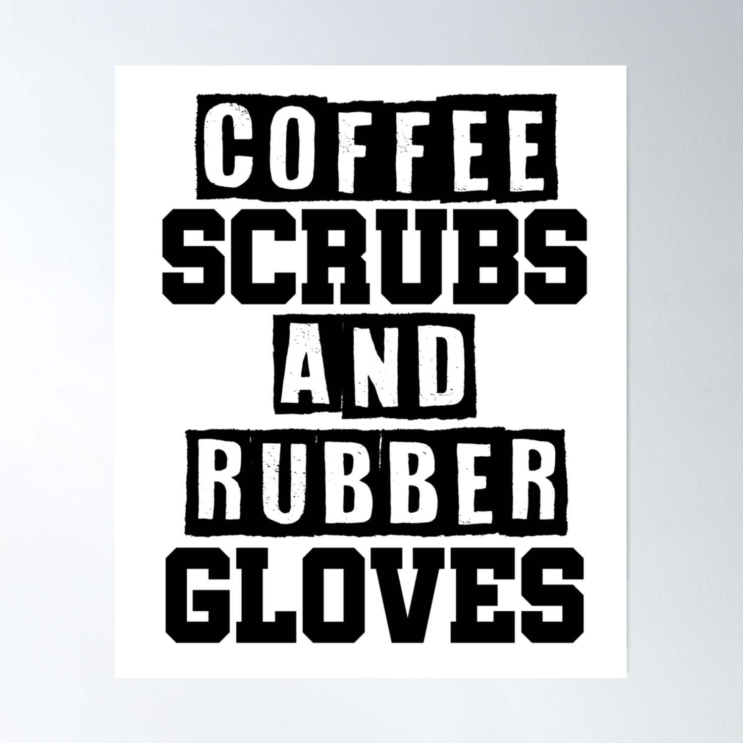 Coffee Scrubs And Rubber Gloves | Funny Nursing Student | Nurse | Gift ...