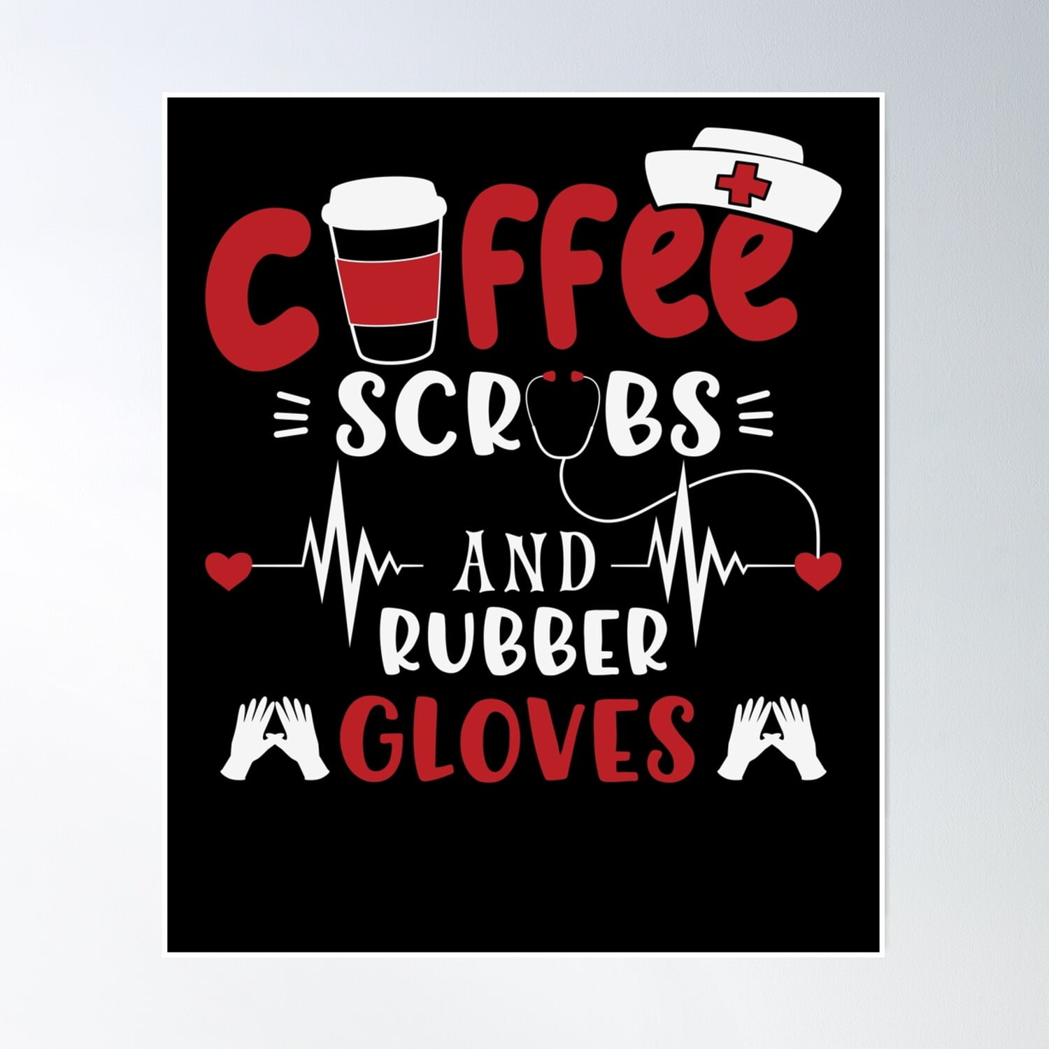 Coffee Scrubs And Rubber Gloves Nurse, Registered Nurse Cofee Lover ...