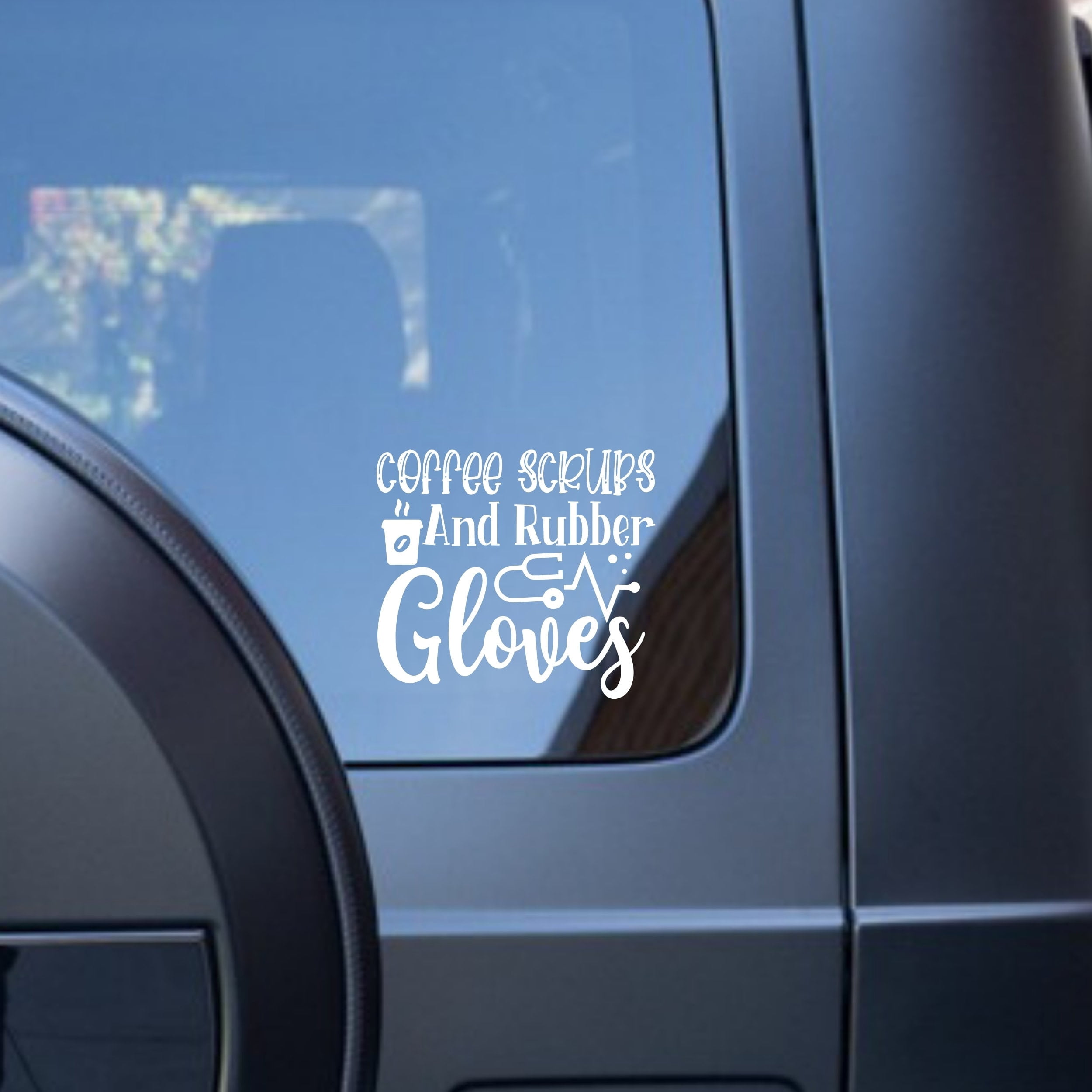 Coffee Scrubs and Rubber Gloves - Nurse Car Vinyl Decal Bumper Sticker ...