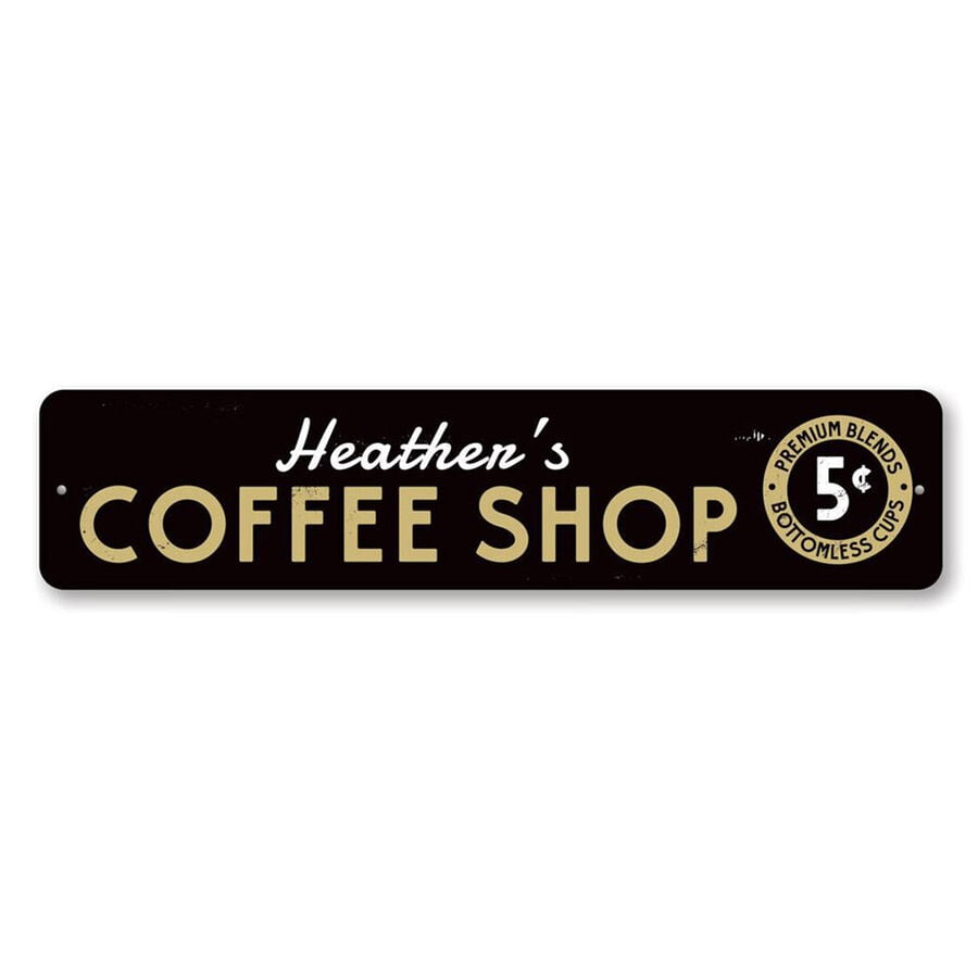 Coffee Shop Sign Premium Blends & Bottomless Cups 5 Size: 4 x 16 Inch ...
