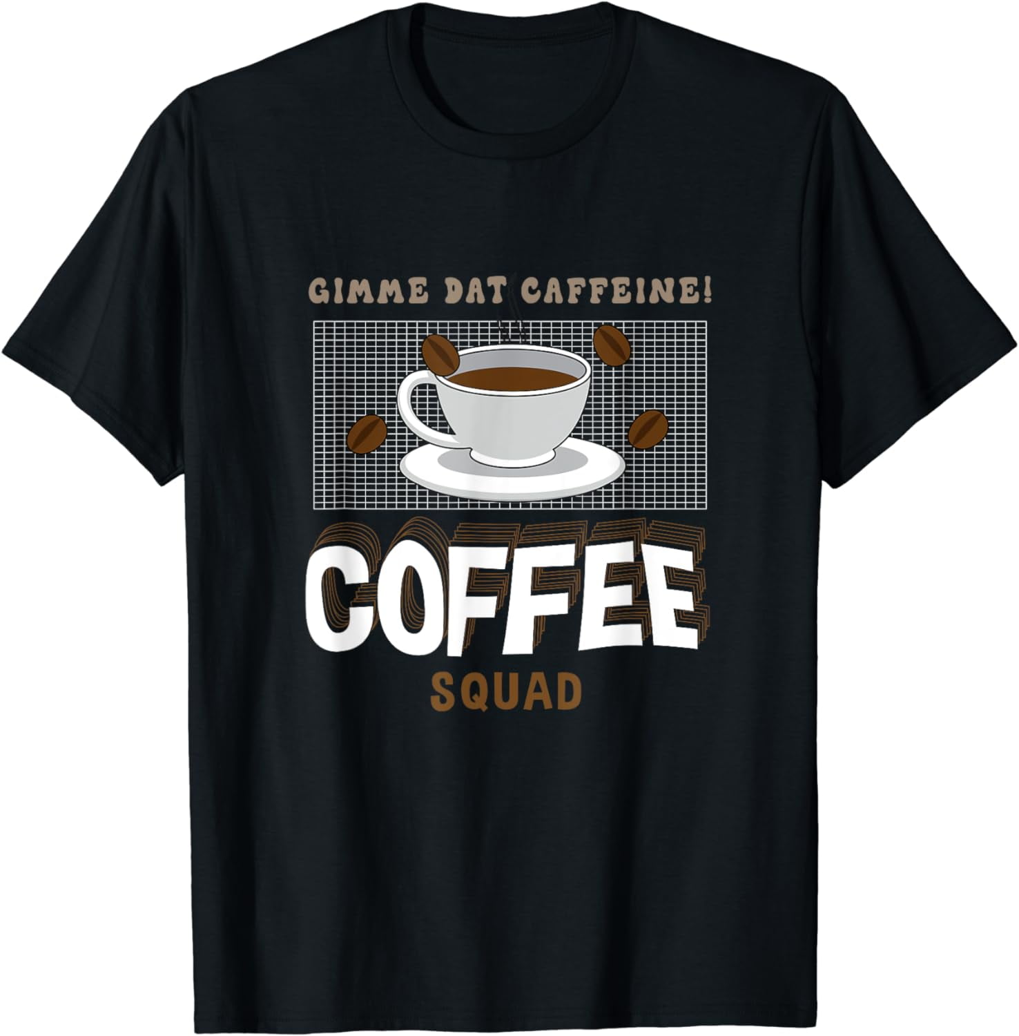 Coffee Squad Ironic Saying Caffeine Monday Office T-Shirt - Walmart.com