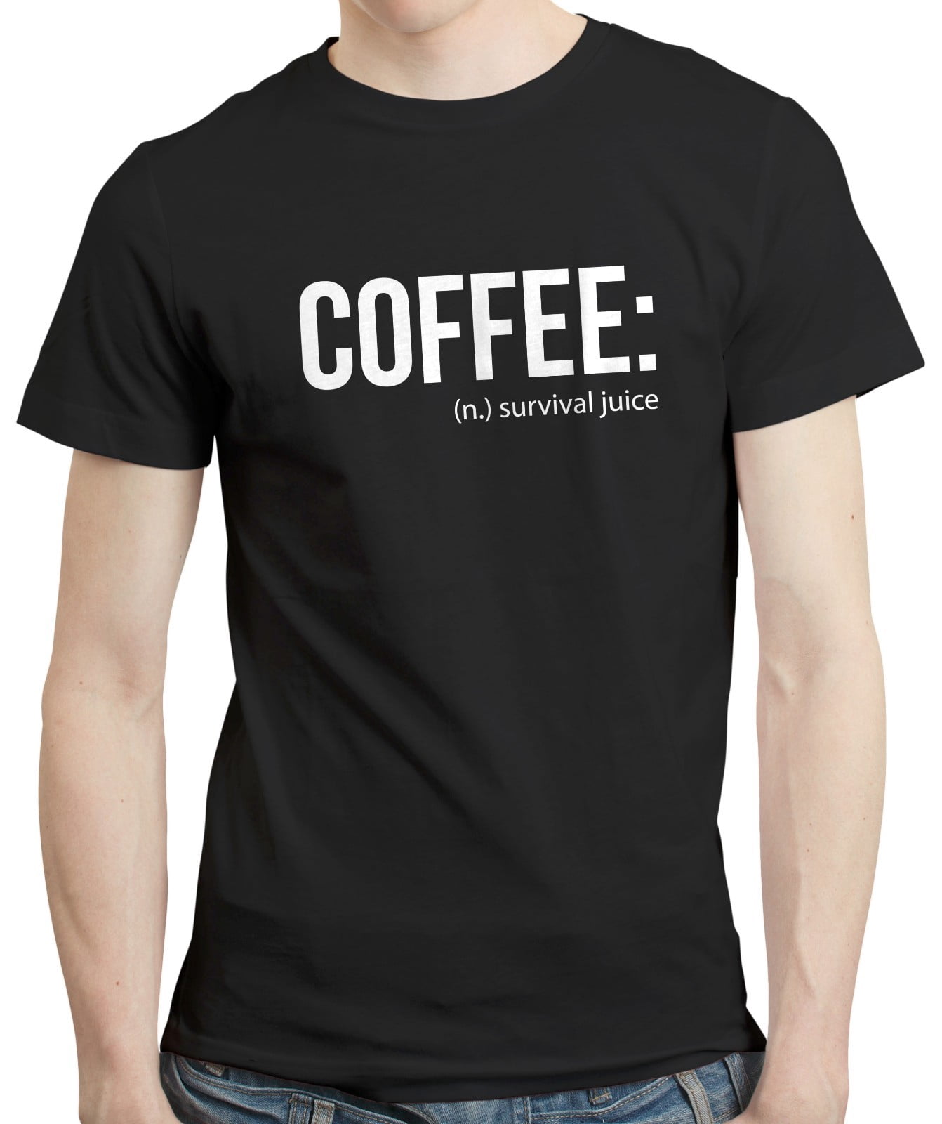 Coffee Survival Juice Coffee Lover Quote Birthday T-Shirt - Walmart.com
