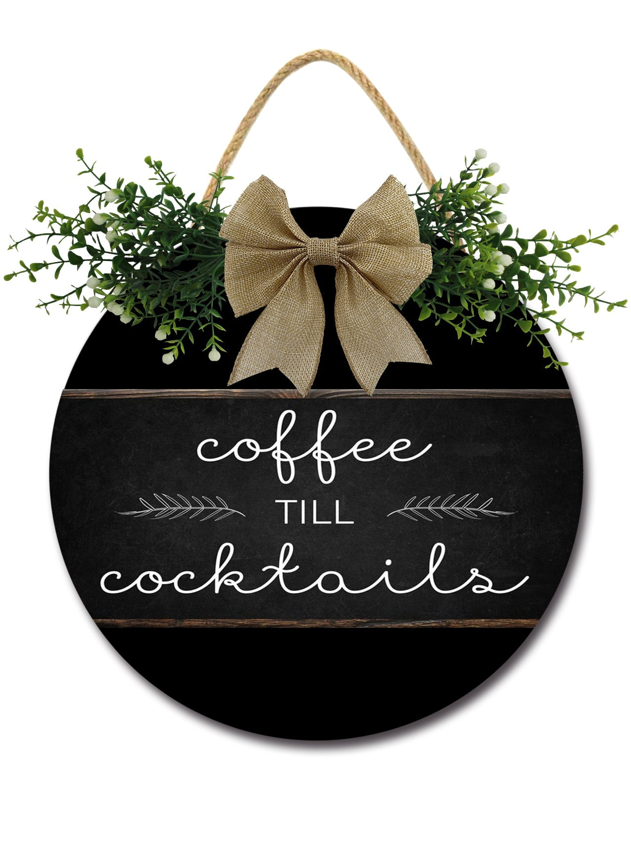 Coffee Till Cocktails Sign for Front Door Decorations, Rustic Round ...