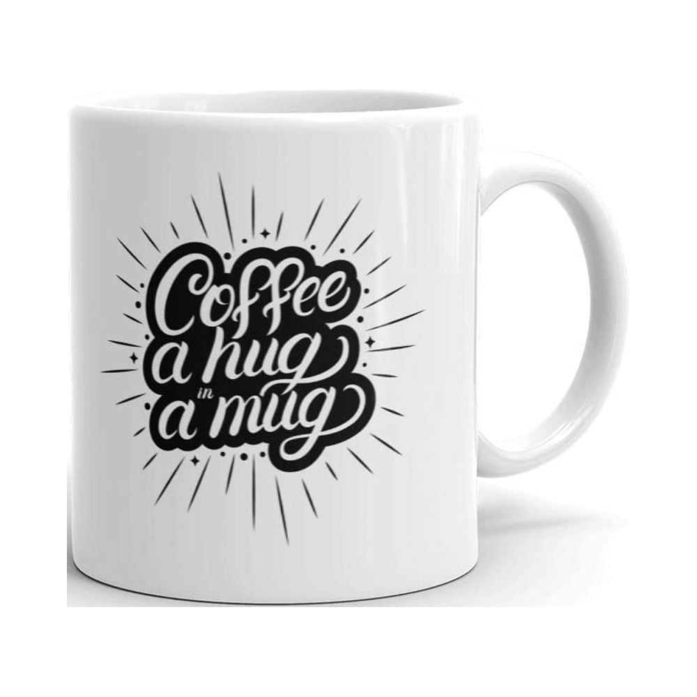 Coffee a Hug In A Mug Romantic Funny Tea Ceramic Mug Office Work Cup ...